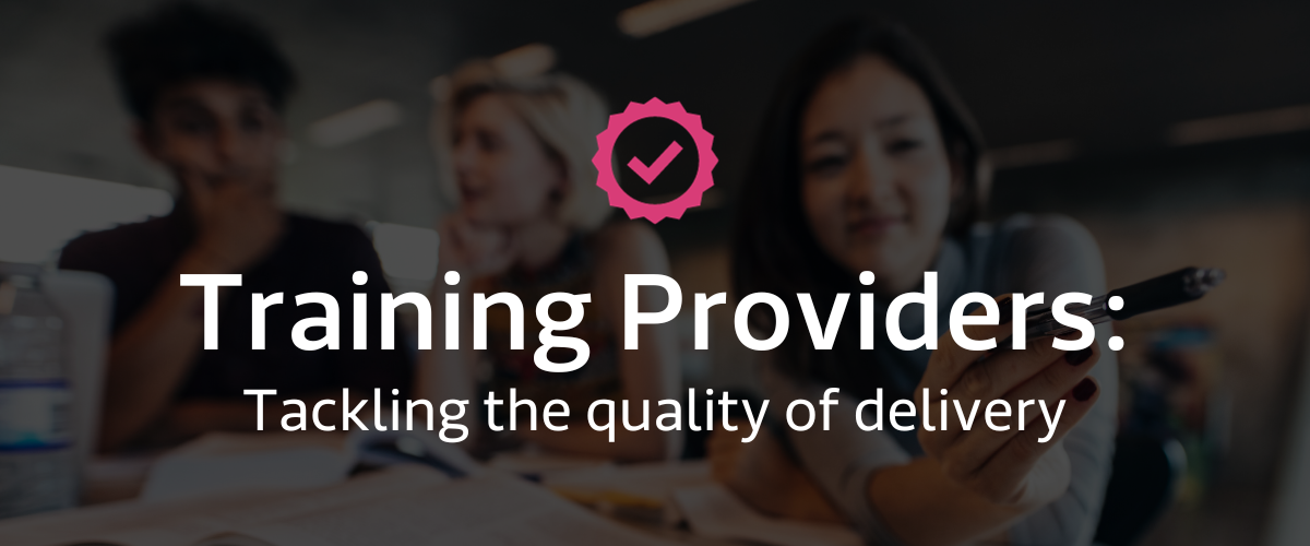 Funding or quality of delivery: what has been holding apprenticeship training providers back?